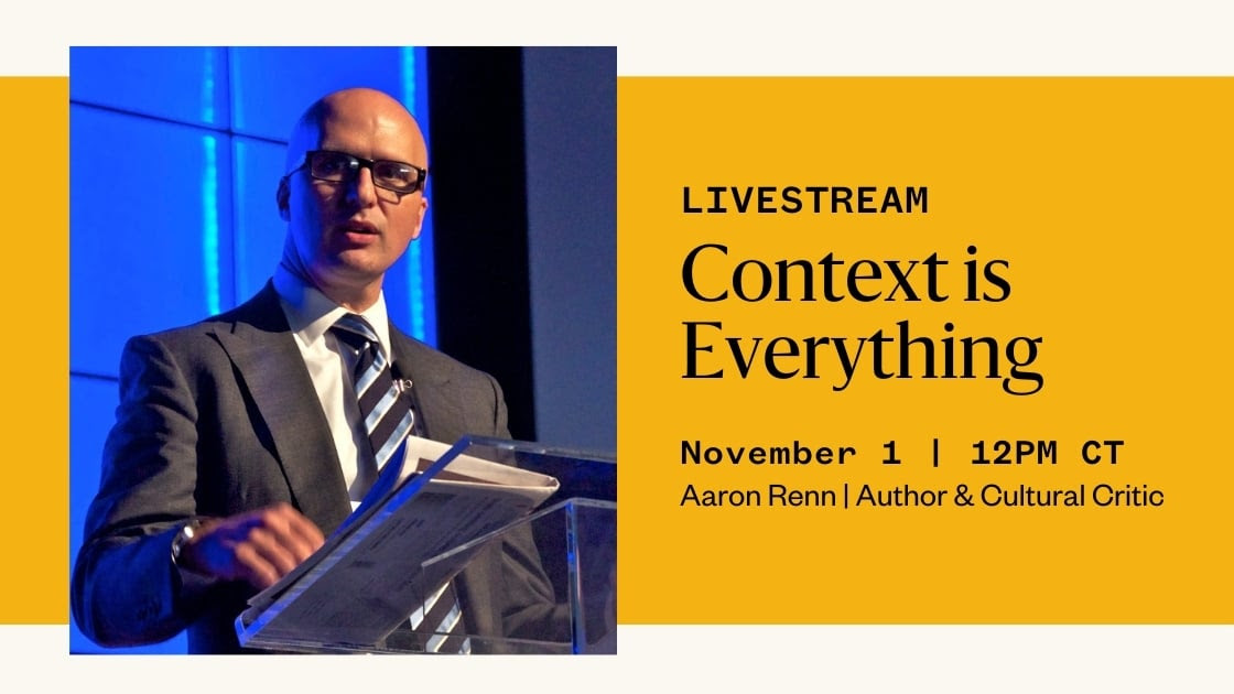 Context is Everything